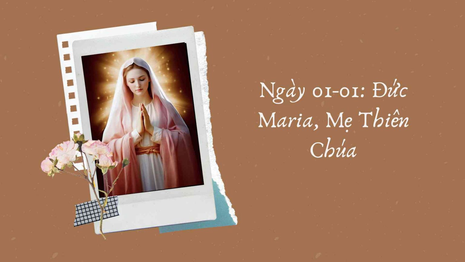 Ngày 01-01: Đức Maria, Mẹ Thiên Chúa